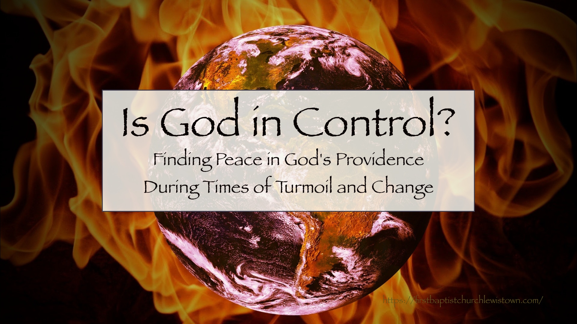 Is God in Control? - First Baptist Church Lewistown MT